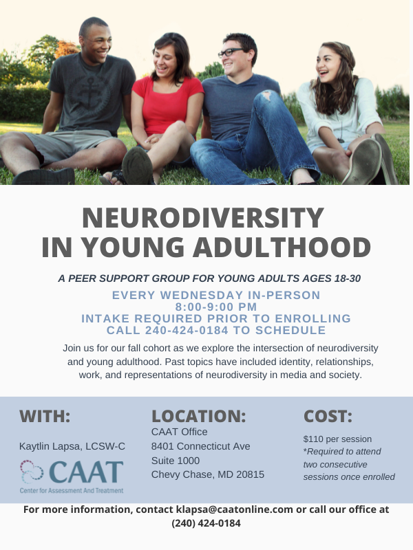 Young Adult Neurodiversity Support Group - CAAT: Center for Assessment ...